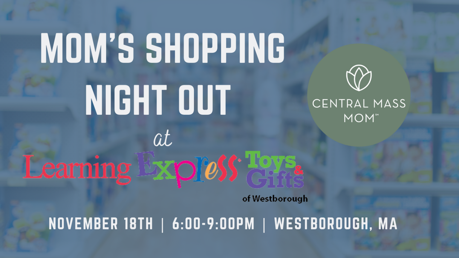 Mom's Shopping Night Out at Learning Express