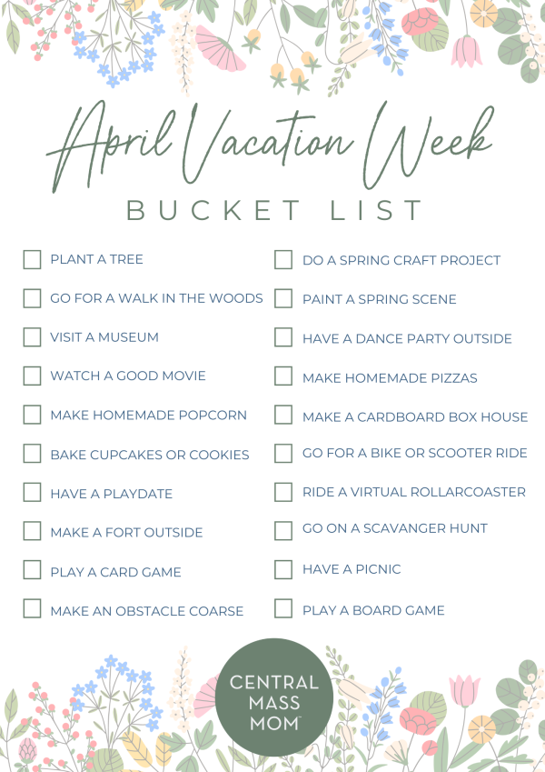 April Vacation Week Activities In & Around Central Mass