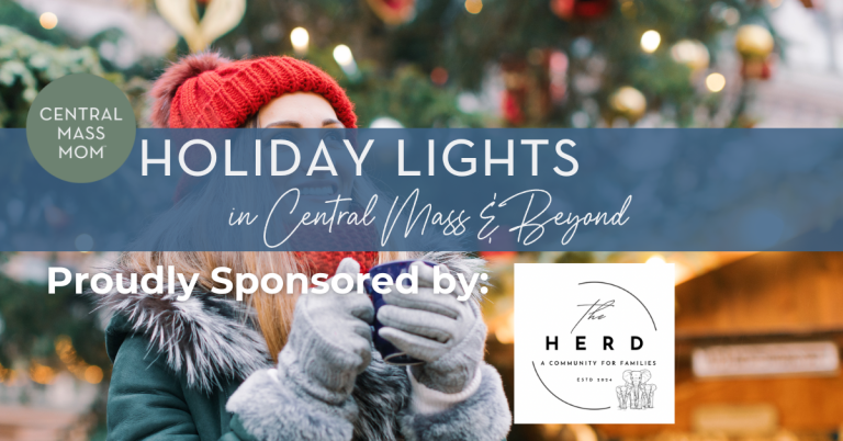 2025 Guide to Holiday Lights in Central Mass & Beyond